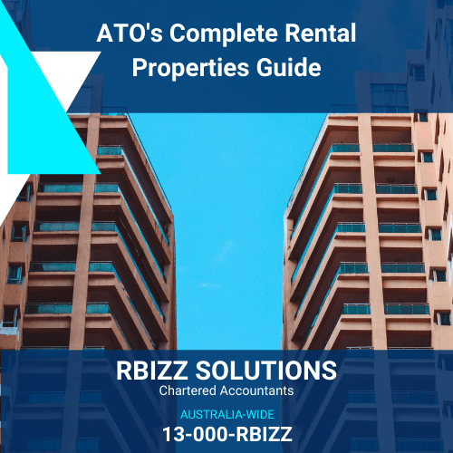 ATO's Rental Properties Guide | RBizz Corporate Accountants