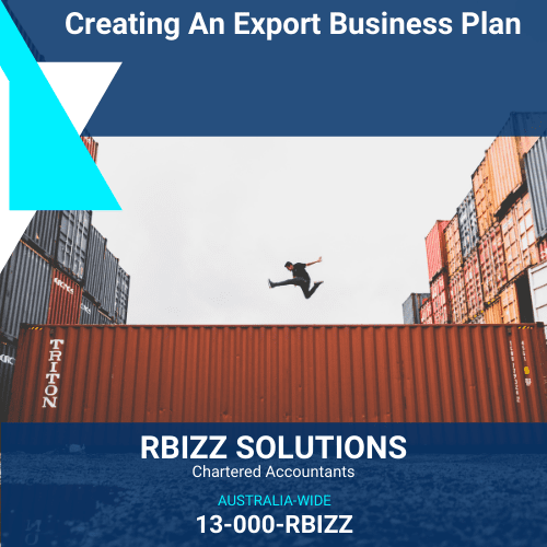 Creating An Export Business Plan | RBizz Corporate Accountants