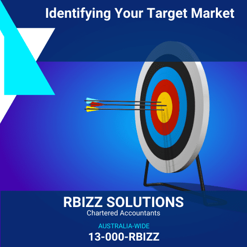 Identifying Your Target Market | RBizz Corporate Accountants