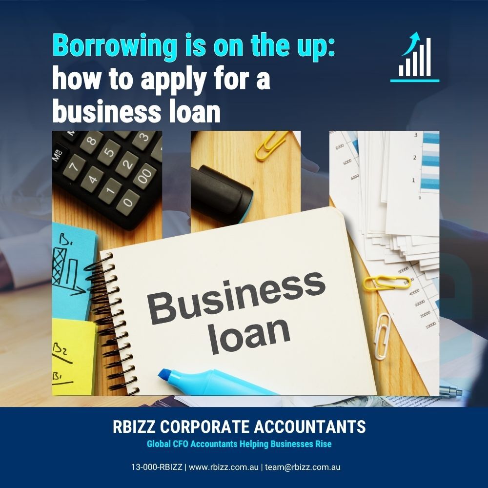 Borrowing is on the up: how to apply for a business loan | RBizz ...