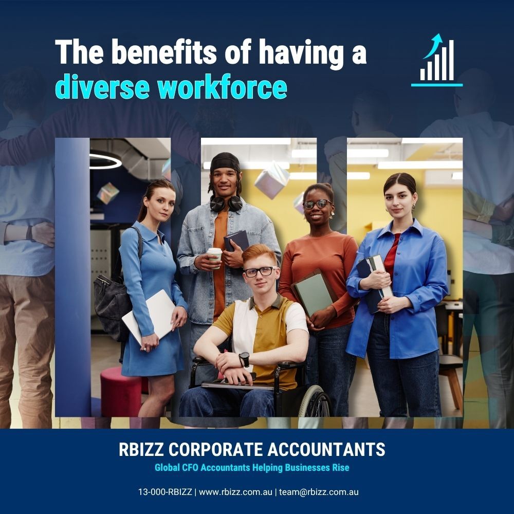 The benefits of having a diverse workforce | RBizz Corporate Accountants